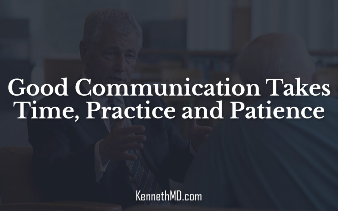Good Communication Takes Time, Practice and Patience | Servants ...